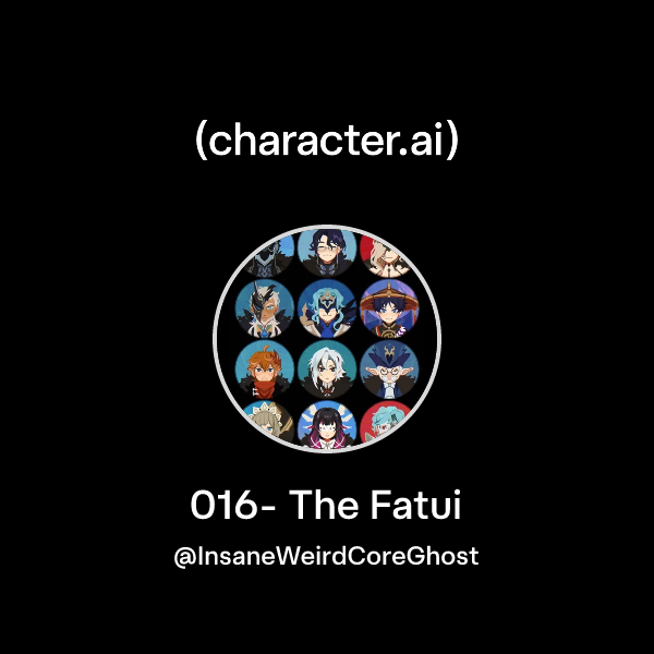 Chat with 016- The Fatui | character.ai | AI Chat, Reimagined–Your ...