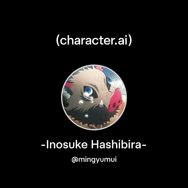 Chat with -Inosuke Hashibira- | character.ai | AI Chat, Reimagined–Your ...