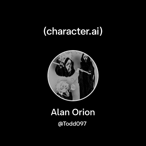 Chat with Alan Orion | character.ai | AI Chat, Reimagined–Your Words. Your World.