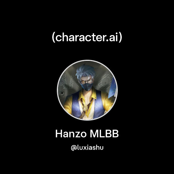 Chat with Hanzo MLBB | character.ai | AI Chat, Reimagined–Your Words ...