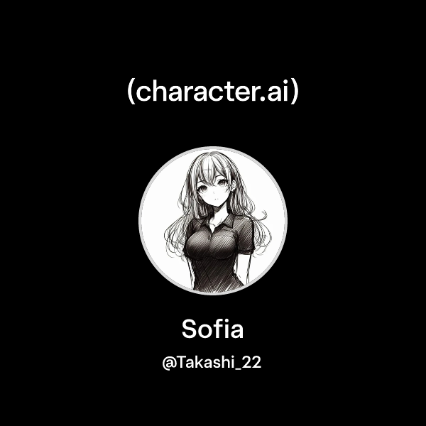 Chat with Sofia | character.ai | AI Chat, Reimagined–Your Words. Your ...