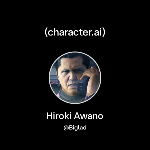 Chat with Hiroki Awano | character.ai | AI Chat, Reimagined–Your Words ...