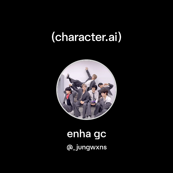 Chat with enha gc | character.ai | AI Chat, Reimagined–Your Words. Your ...