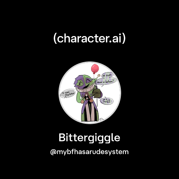Chat with Bittergiggle | character.ai | AI Chat, Reimagined–Your Words ...