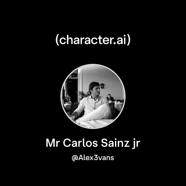 Chat with Mr Carlos Sainz jr | character.ai | AI Chat, Reimagined–Your Words. Your World.