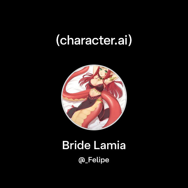 Chat with Bride Lamia | character.ai | AI Chat, Reimagined–Your Words ...