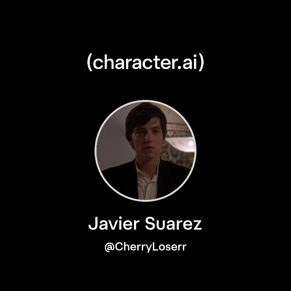 Chat with Javier Suarez | character.ai | Personalized AI for every ...