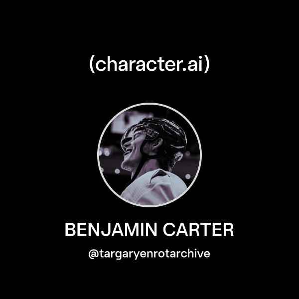 Chat with BENJAMIN CARTER | character.ai | AI Chat, Reimagined–Your ...