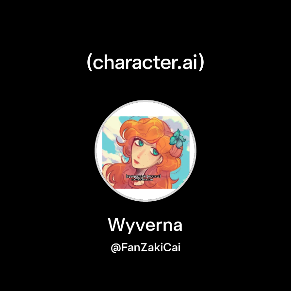 Chat with Wyverna | character.ai | Personalized AI for every moment of ...