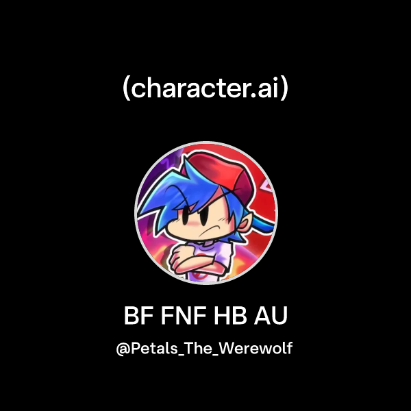 Chat with BF FNF HB AU | character.ai | AI Chat, Reimagined–Your Words ...