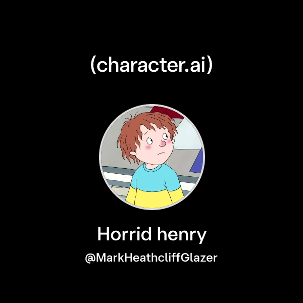Chat with Horrid henry | character.ai | AI Chat, Reimagined–Your Words ...