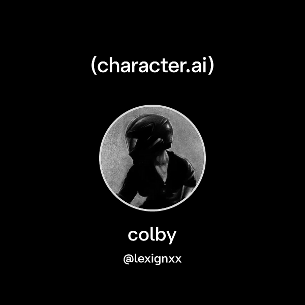 Chat with colby | character.ai | AI Chat, Reimagined–Your Words. Your ...