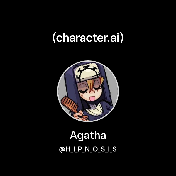 Chat with Agatha | character.ai | Personalized AI for every moment of ...