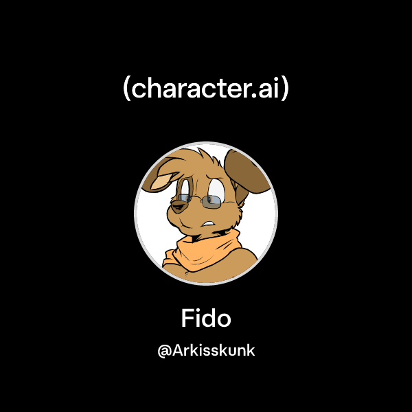 Chat with Fido | character.ai | AI Chat, Reimagined–Your Words. Your World.