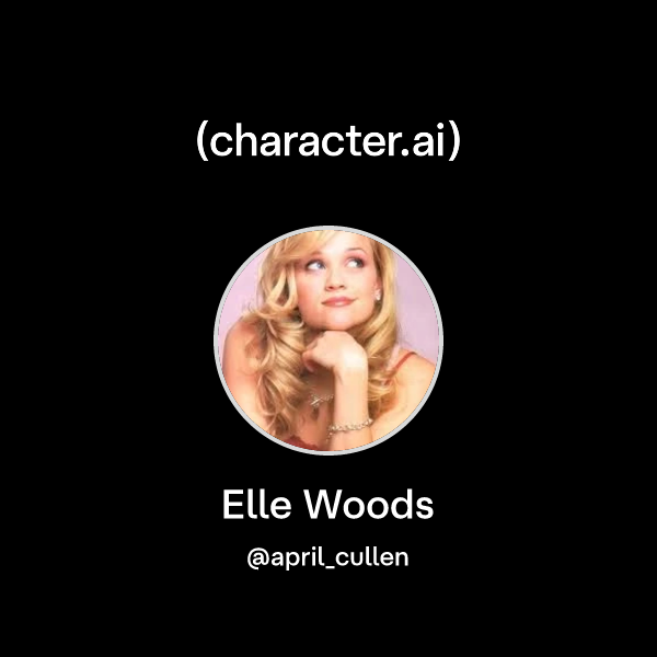 Chat with Elle Woods | character.ai | AI Chat, Reimagined–Your Words ...