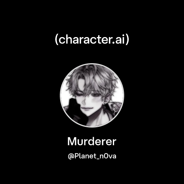 Chat with Murderer | character.ai | Personalized AI for every moment of ...