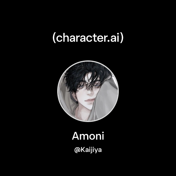 Chat with Amoni | character.ai | AI Chat, Reimagined–Your Words. Your ...
