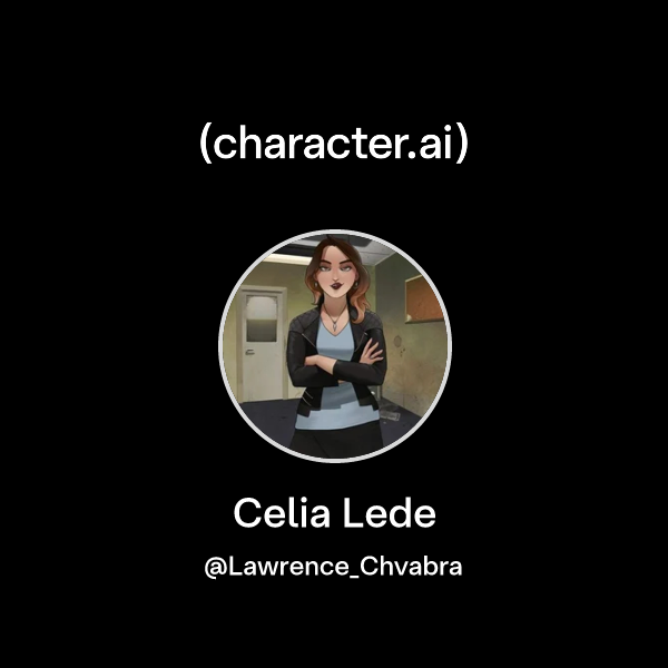 Chat with Celia Lede | character.ai | Personalized AI for every moment ...
