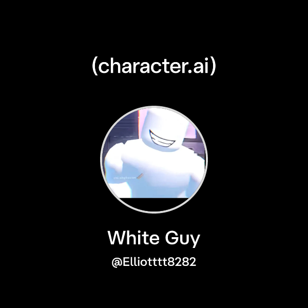 Chat with White Guy | character.ai | Personalized AI for every moment ...