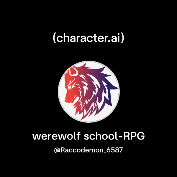 Chat with werewolf school-RPG | character.ai | AI Chat, Reimagined–Your Words. Your World.