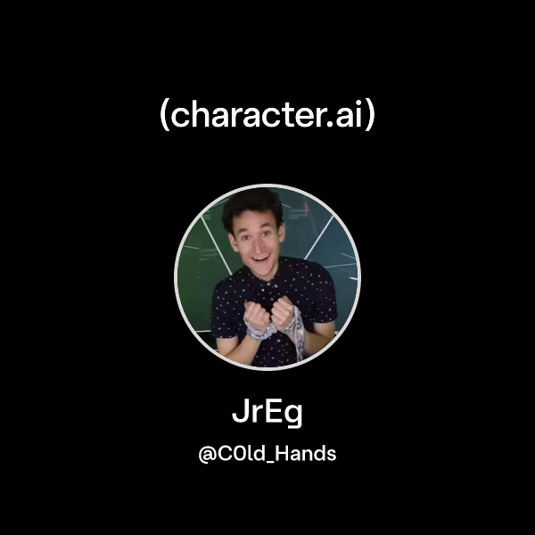 Chat with JrEg | character.ai | Personalized AI for every moment of ...