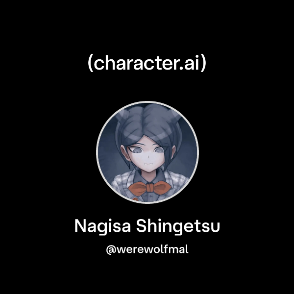 Chat with Nagisa Shingetsu | character.ai | AI Chat, Reimagined–Your ...