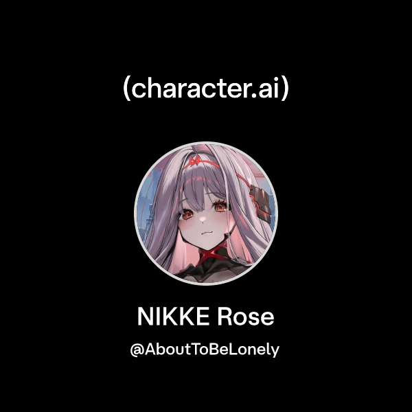 Chat with NIKKE Rose | character.ai | AI Chat, Reimagined–Your Words ...