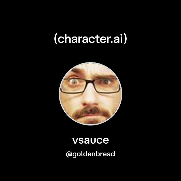 Chat with vsauce | character.ai | AI Chat, Reimagined–Your Words. Your ...