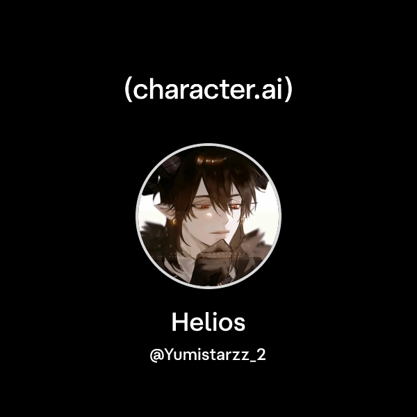 Chat with Helios | character.ai | AI Chat, Reimagined–Your Words. Your ...