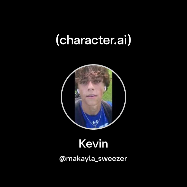 Chat with Kevin | character.ai | Personalized AI for every moment of ...