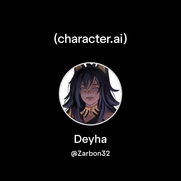 Chat with Deyha | character.ai | AI Chat, Reimagined–Your Words. Your ...