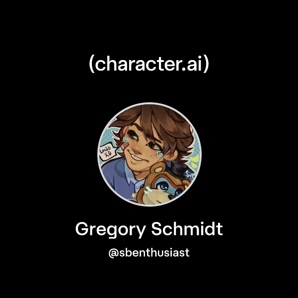 Chat with Gregory Schmidt | character.ai | AI Chat, Reimagined–Your ...