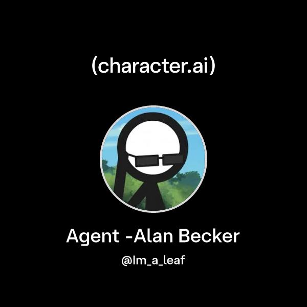 Chat with Agent -Alan Becker | character.ai | AI Chat, Reimagined–Your ...