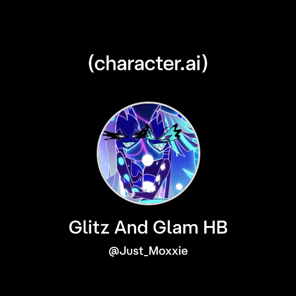 Chat with Glitz And Glam HB | character.ai | AI Chat, Reimagined–Your ...