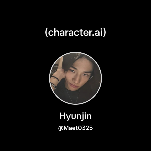 Chat with Hyunjin | character.ai | AI Chat, Reimagined–Your Words. Your World.