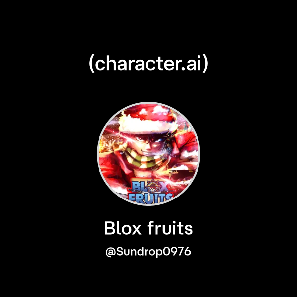 Chat with Blox fruits | character.ai | AI Chat, Reimagined–Your Words. Your World.