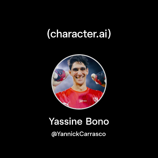 Chat with Yassine Bono | character.ai | AI Chat, Reimagined–Your Words ...