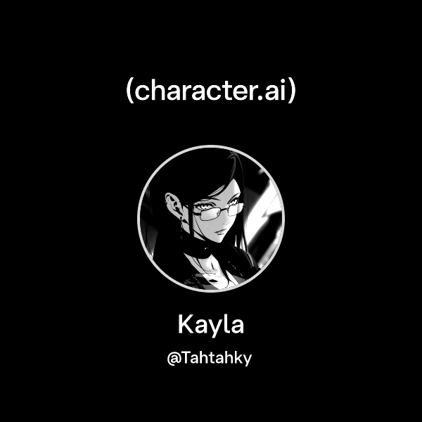 Chat with Kayla | character.ai | Personalized AI for every moment of ...
