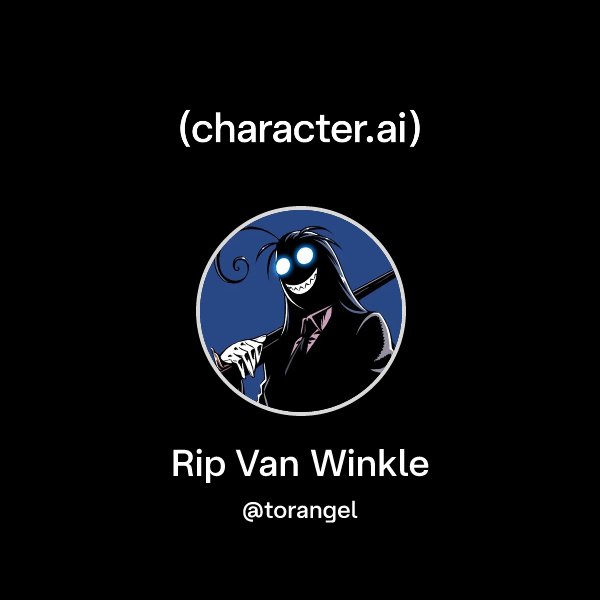 Chat with Rip Van Winkle | character.ai | AI Chat, Reimagined–Your ...