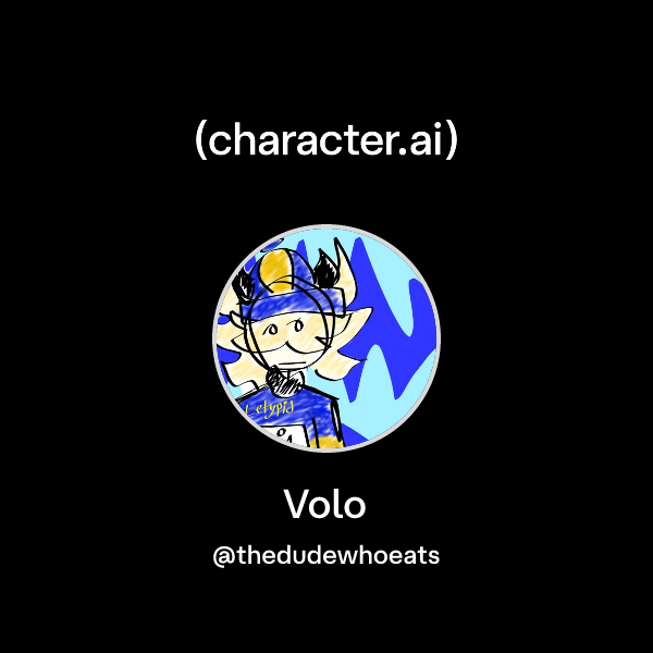 Chat with Volo | character.ai | Personalized AI for every moment of ...