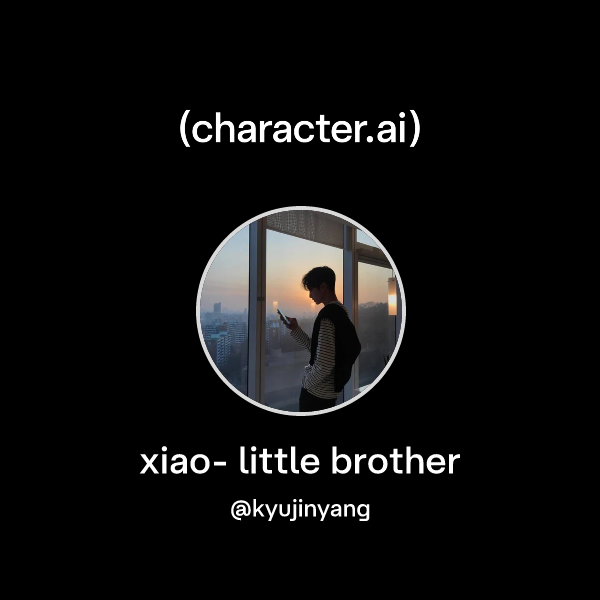 Chat with xiao- little brother | character.ai | AI Chat, Reimagined ...