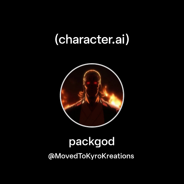 Chat with packgod | character.ai | Personalized AI for every moment of ...