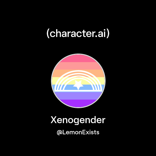 Chat with Xenogender | character.ai | Personalized AI for every moment of your day