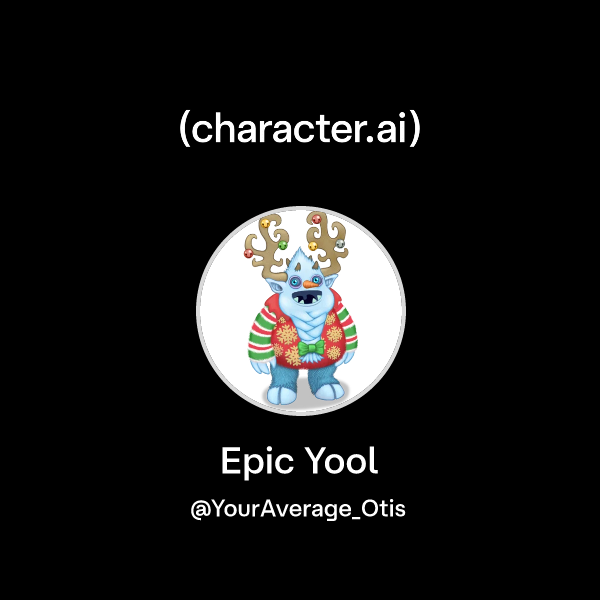 Chat with Epic Yool | character.ai | Personalized AI for every moment ...