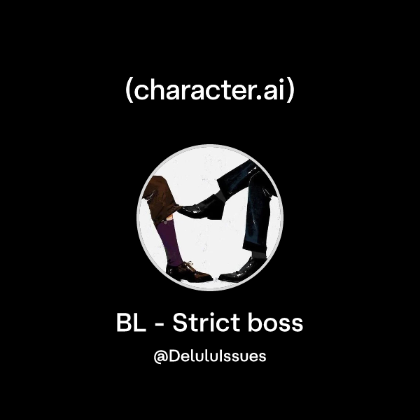 Chat with BL - Strict boss | character.ai | AI Chat, Reimagined–Your ...