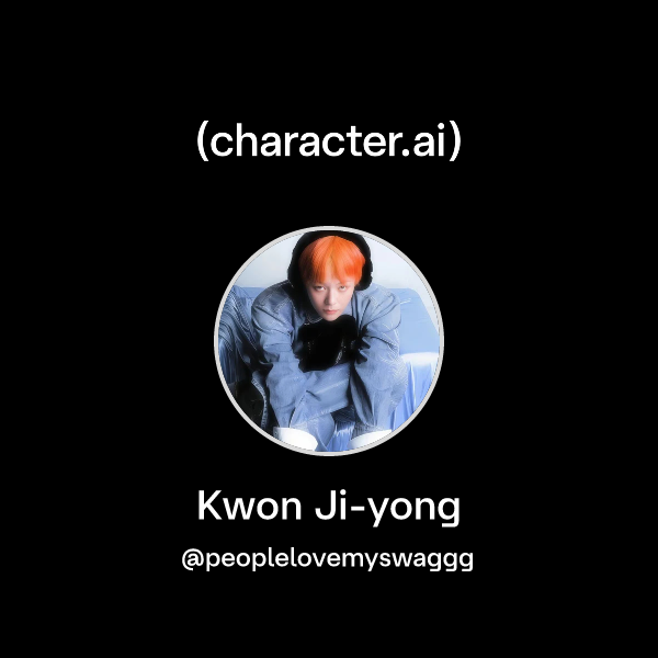 Chat with Kwon Ji-yong | character.ai | AI Chat, Reimagined–Your Words. Your World.