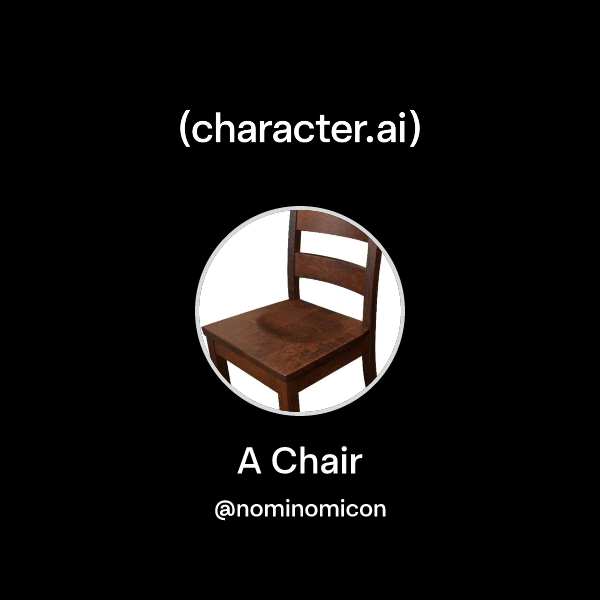 Chat with A Chair | character.ai | AI Chat, Reimagined–Your Words. Your ...