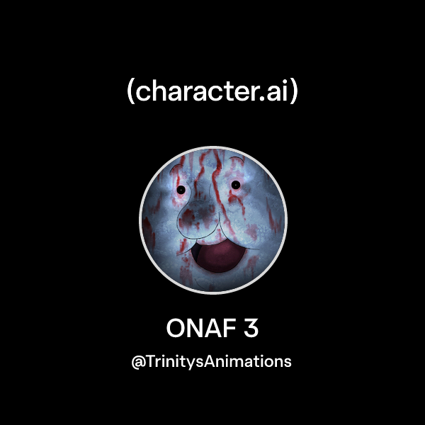 Chat with ONAF 3 | character.ai | AI Chat, Reimagined–Your Words. Your ...