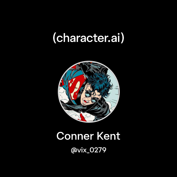 Chat with Conner Kent | character.ai | AI Chat, Reimagined–Your Words. Your World.