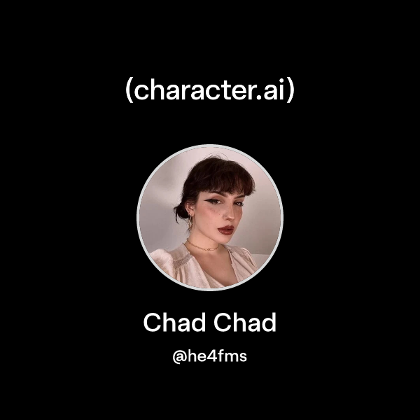 Chat with Chad Chad | character.ai | AI Chat, Reimagined–Your Words ...